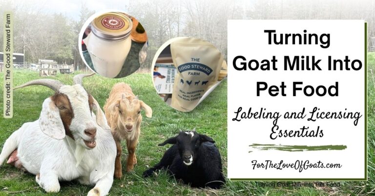 Turning Goat Milk into Pet Food: Labeling and Licensing Essentials